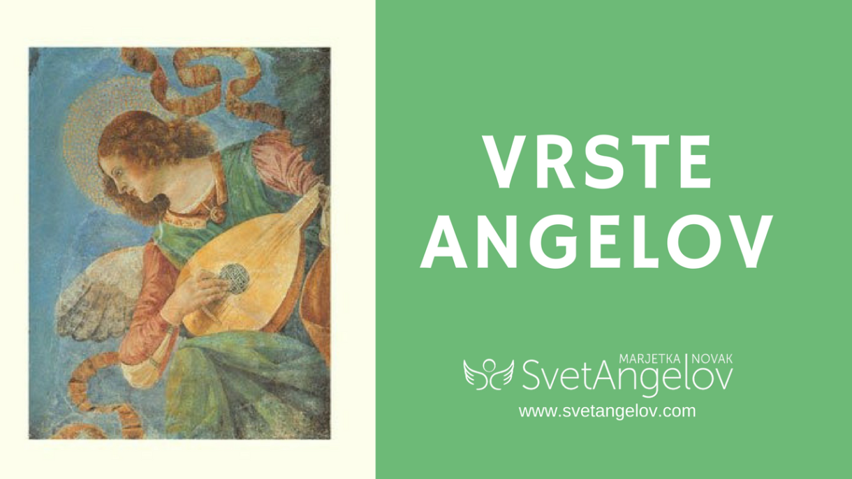 Vrste angelov, ki jih poznamo ...[v članku vas čaka tudi dostop do darila]